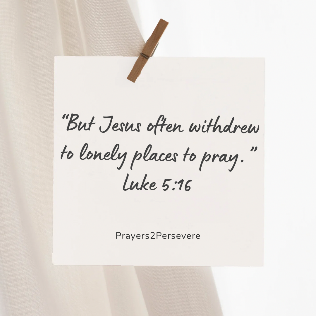 Prioritizing Prayer – Prayers2Persevere